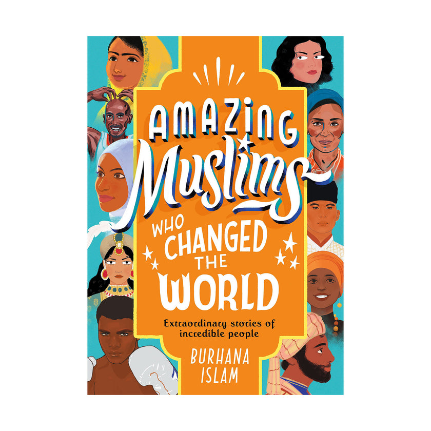 Amazing Muslims Who Changed The World – Diverse Gifts